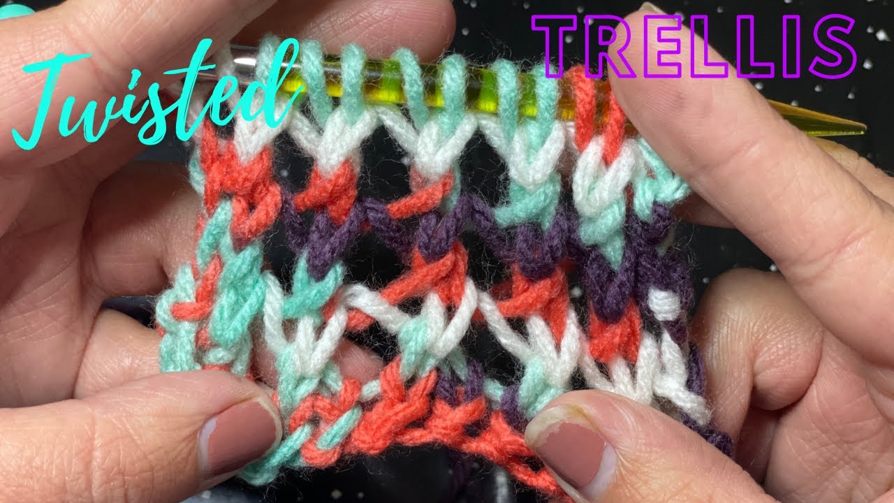 How to Knit the Twisted Trellis Stitch. - YouTube