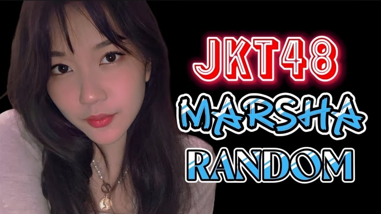 JKT48 MARSHA RANDOM - YouTube