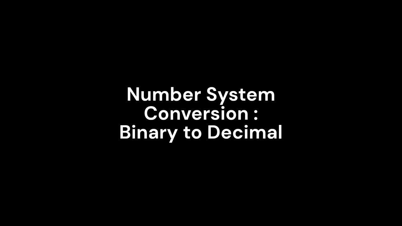 Number System Conversion : Binary to Decimal in C++ programming - YouTube