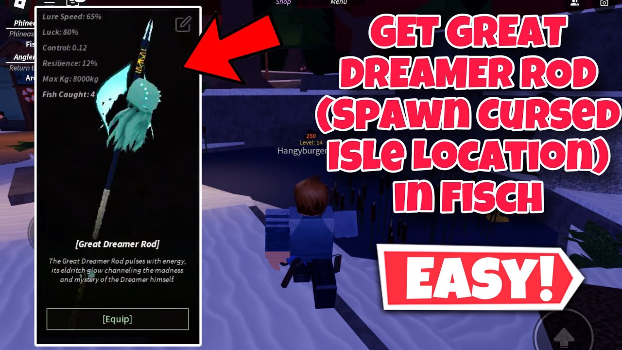 How To GET GREAT DREAMER ROD (Spawn Cursed Isle Location) in Fisch ...