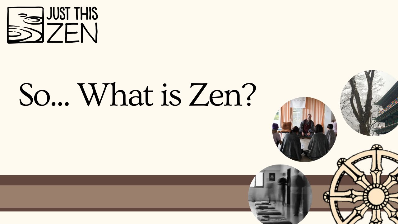 So... What is Zen? - YouTube