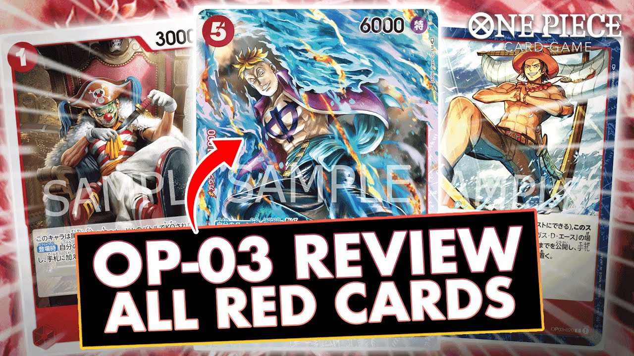 OP-03 ALL RED CARDS REVIEW! [MIGHTY ENEMY] - ONE PIECE CARD GAME - YouTube
