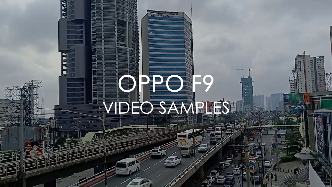 OPPO F9 Video Samples