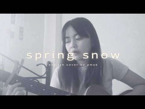 Spring Snow - 10CM (English Song Cover) - YouTube