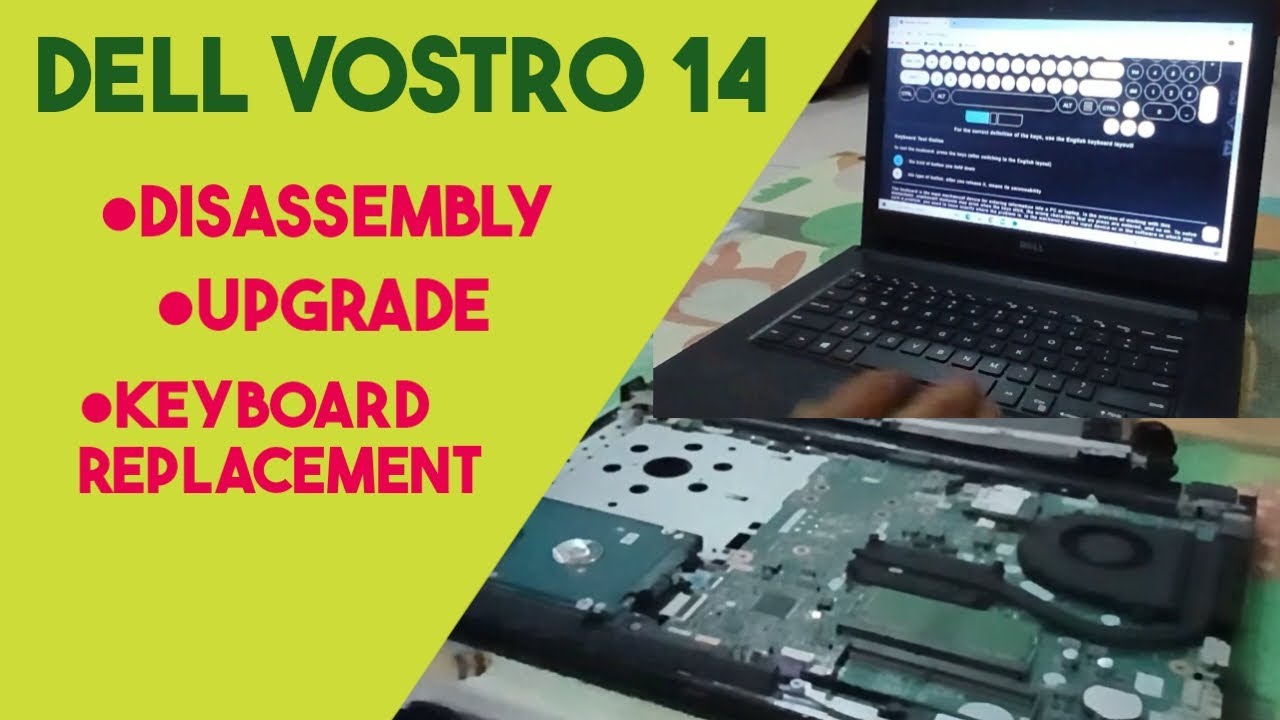 Dell Vostro 14-3468 / Upgrade SSD & RAM / Keyboard Replacement - YouTube