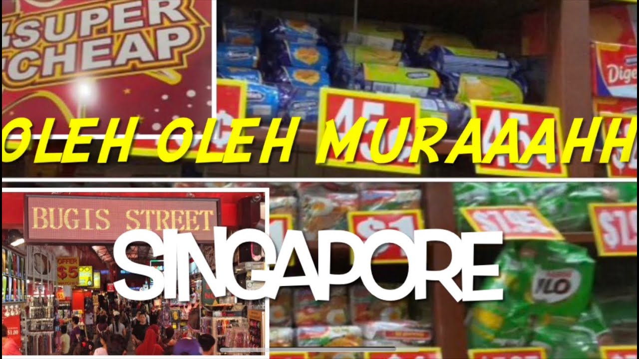 Toko ABC Bugis street Murah meriah ! $1 Dolar Singapore dapet apa ...
