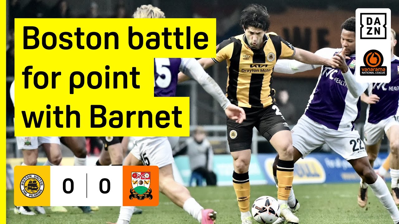 HIGHLIGHTS | Boston 0-0 Barnet | National League 2024-25 - YouTube