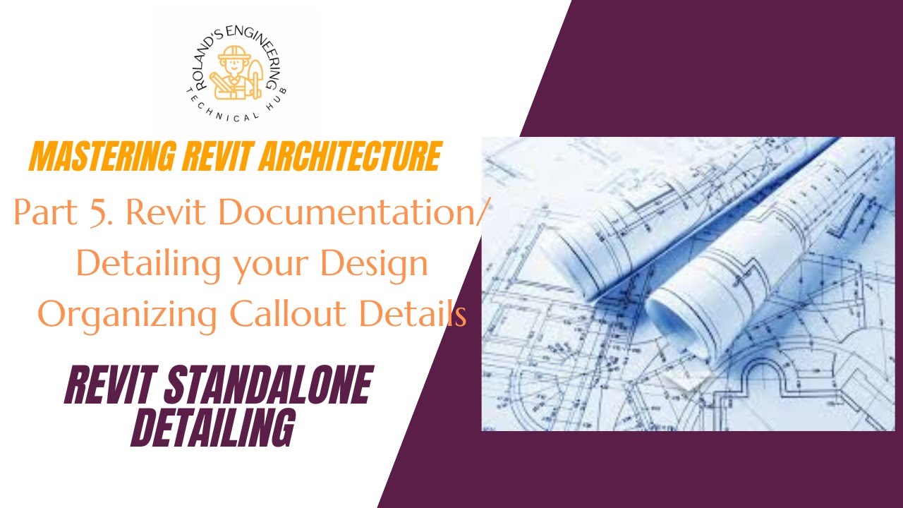 Revit Documentation - Organizing Callout Views/ Revit Masterclass/ Part ...