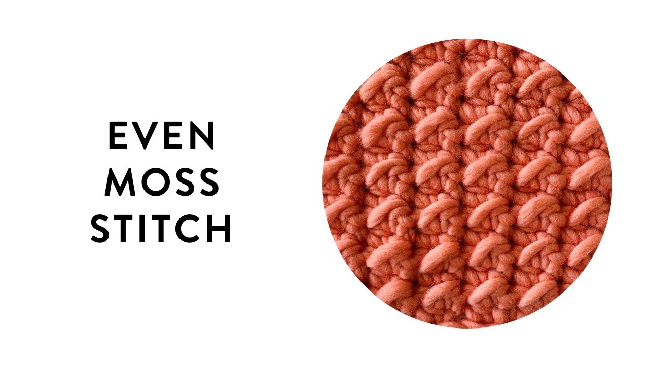 Even Moss Stitch - YouTube