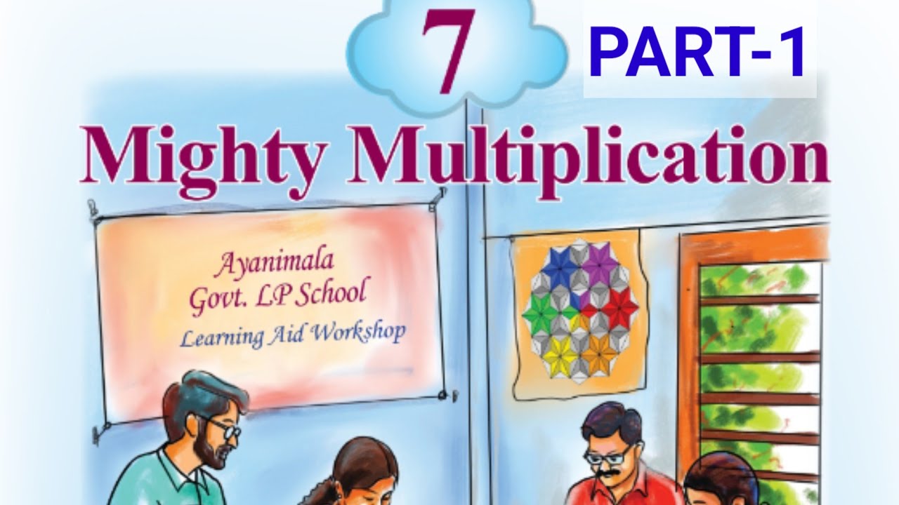 MIGHTY MULTIPLICATION -PART -1 (UNIT-7/STD-4/MATHS - YouTube