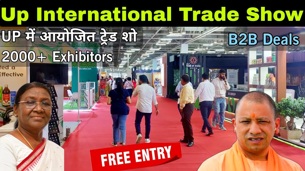 Up International Trade Show 2023 india expo mart - International trade ...