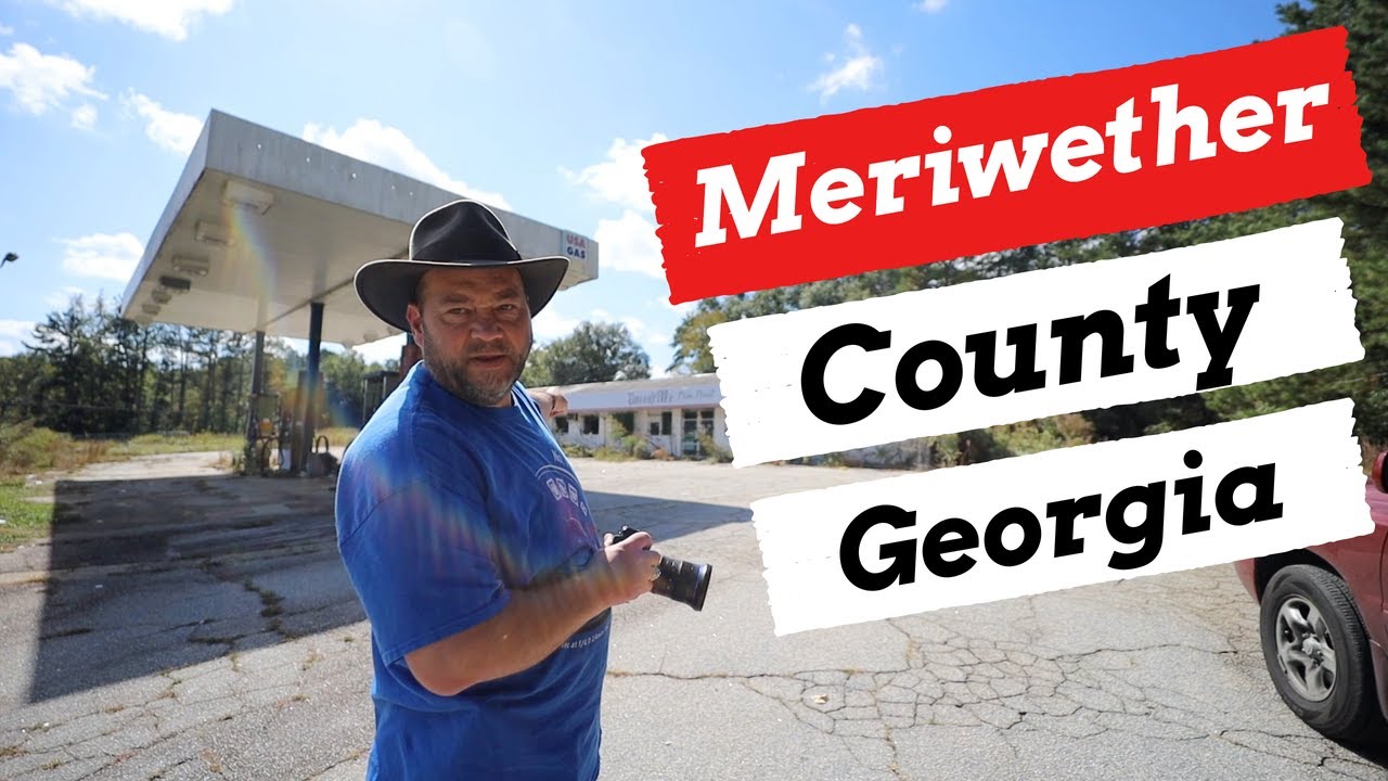 Forgotten Pieces of Georgia - Meriwether County - YouTube