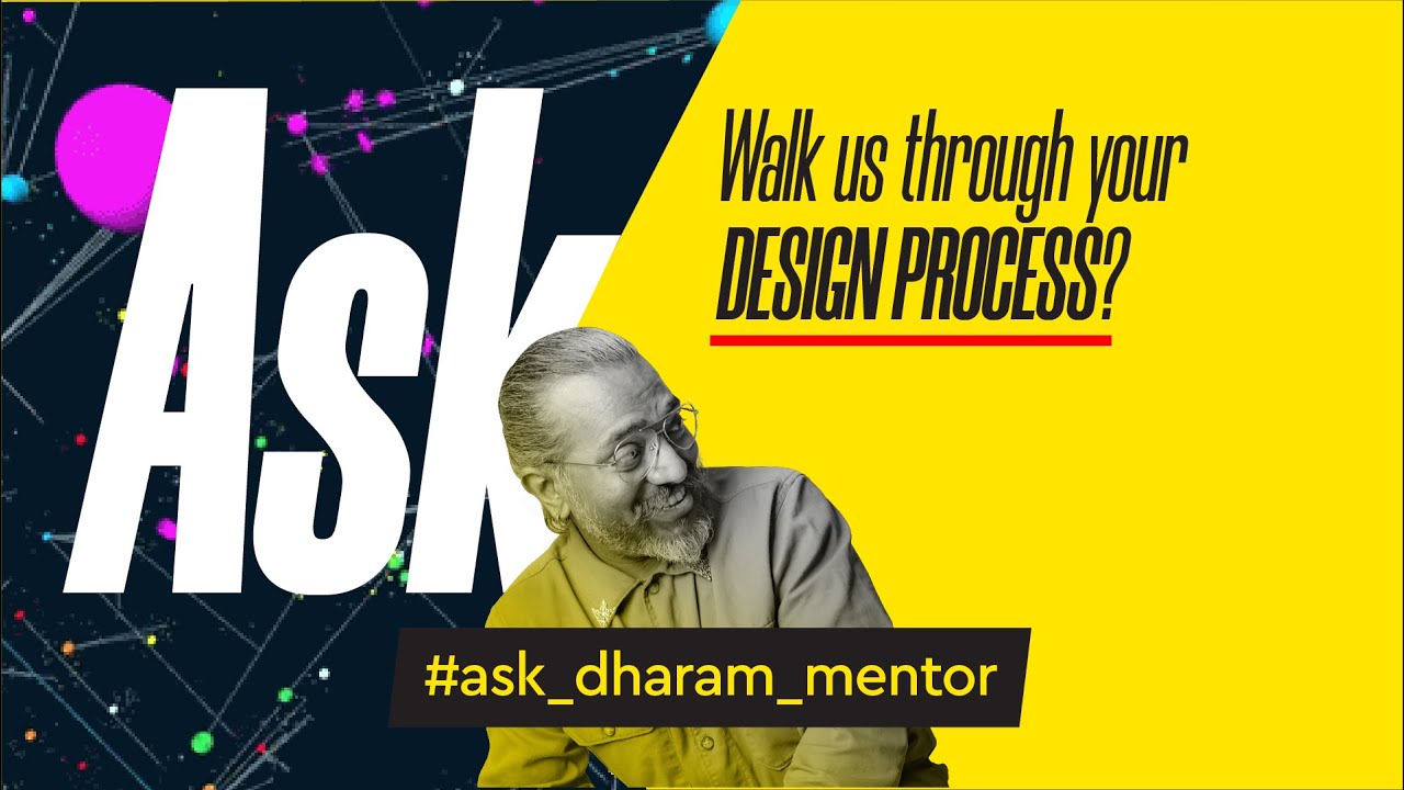 What is DESIGN THINKING PROCESS you follow? Ask Dharam Mentor - YouTube