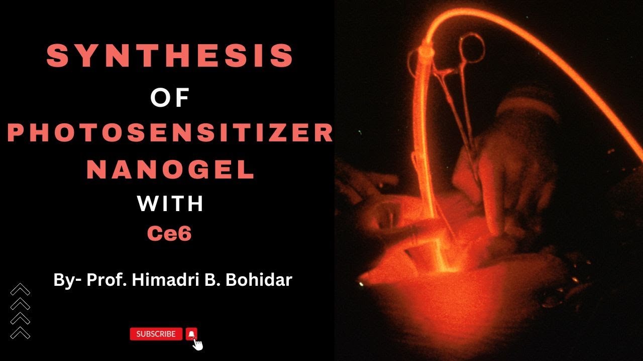 Synthesis of Photosensitizer Nanogel with Ce6 | Basic Concept of Nanogel based PDT ...