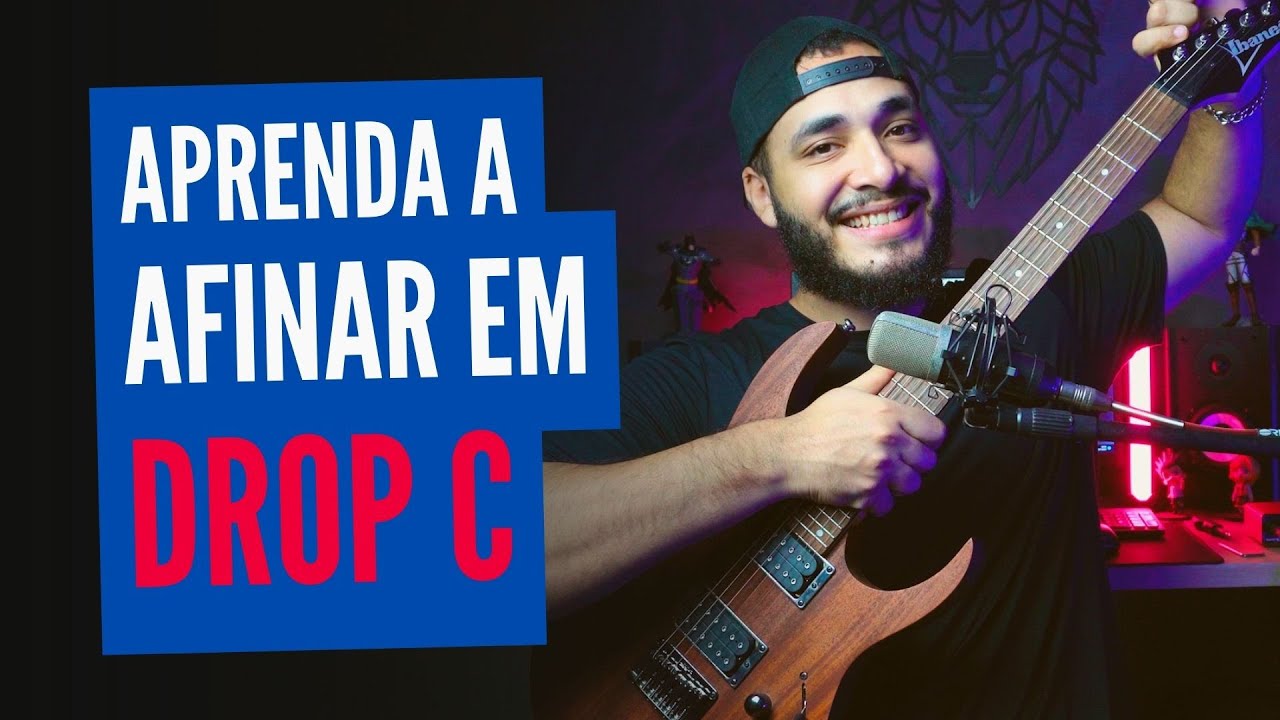 Como afinar a guitarra em DROP C - YouTube