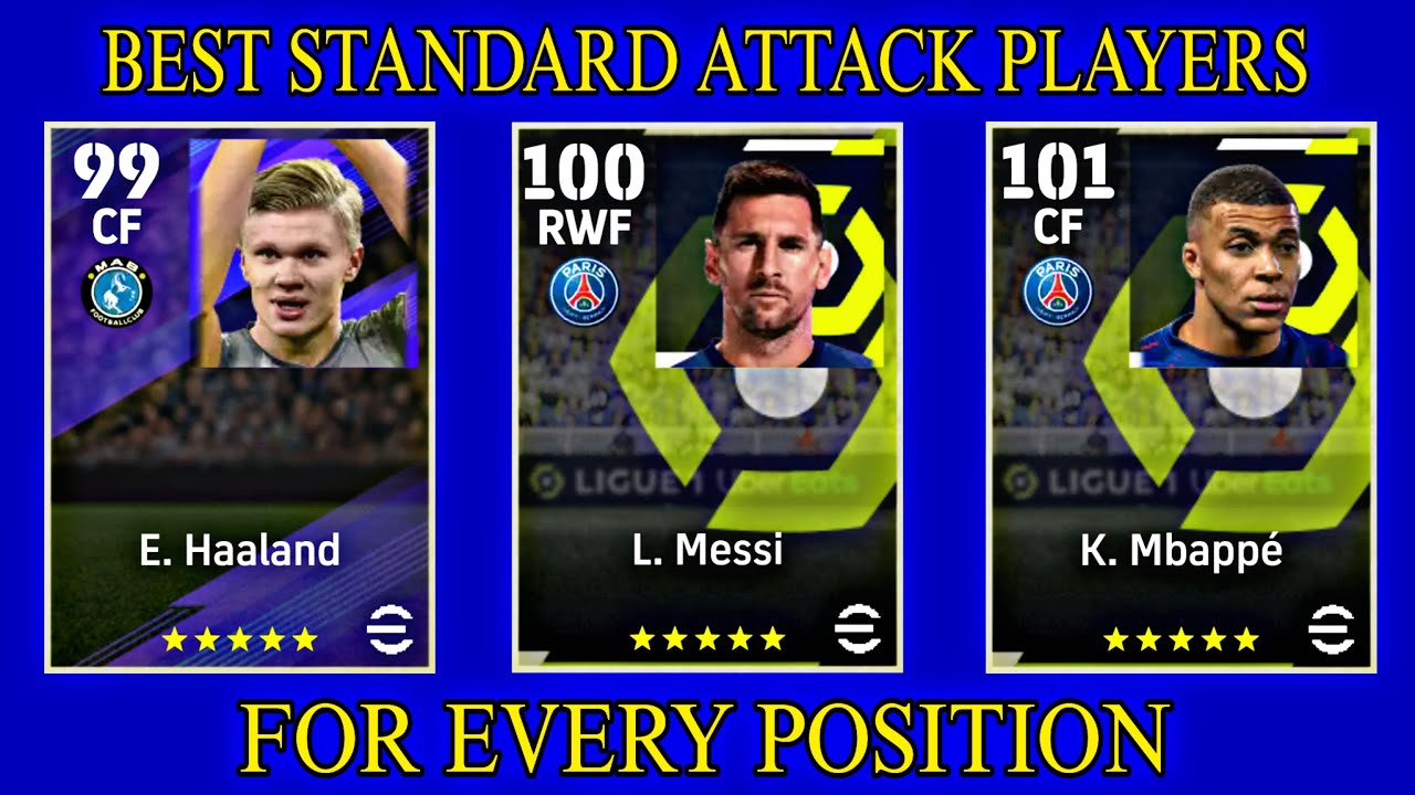 Best standard Attack Players For Every Position in EFOOTBALL 2023 ...