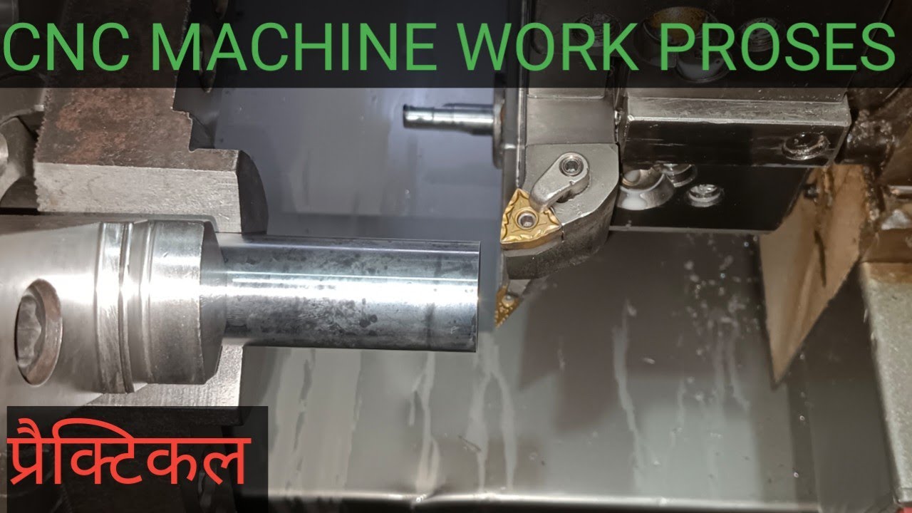 CNC MACHINE WORK PROSES//HOW TO WORK CNC MACHINE// - YouTube