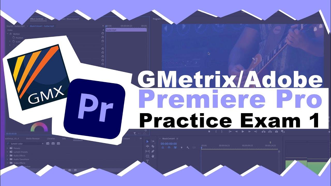 GMetrix Adobe Premiere Pro - Practice Exam 1 Guide - YouTube