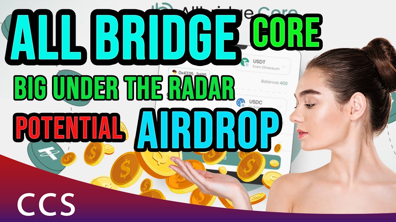💥 AllBridge Core Airdrop ⚠️ Very Big Under The Radar Airdrop Project 🤑 ...