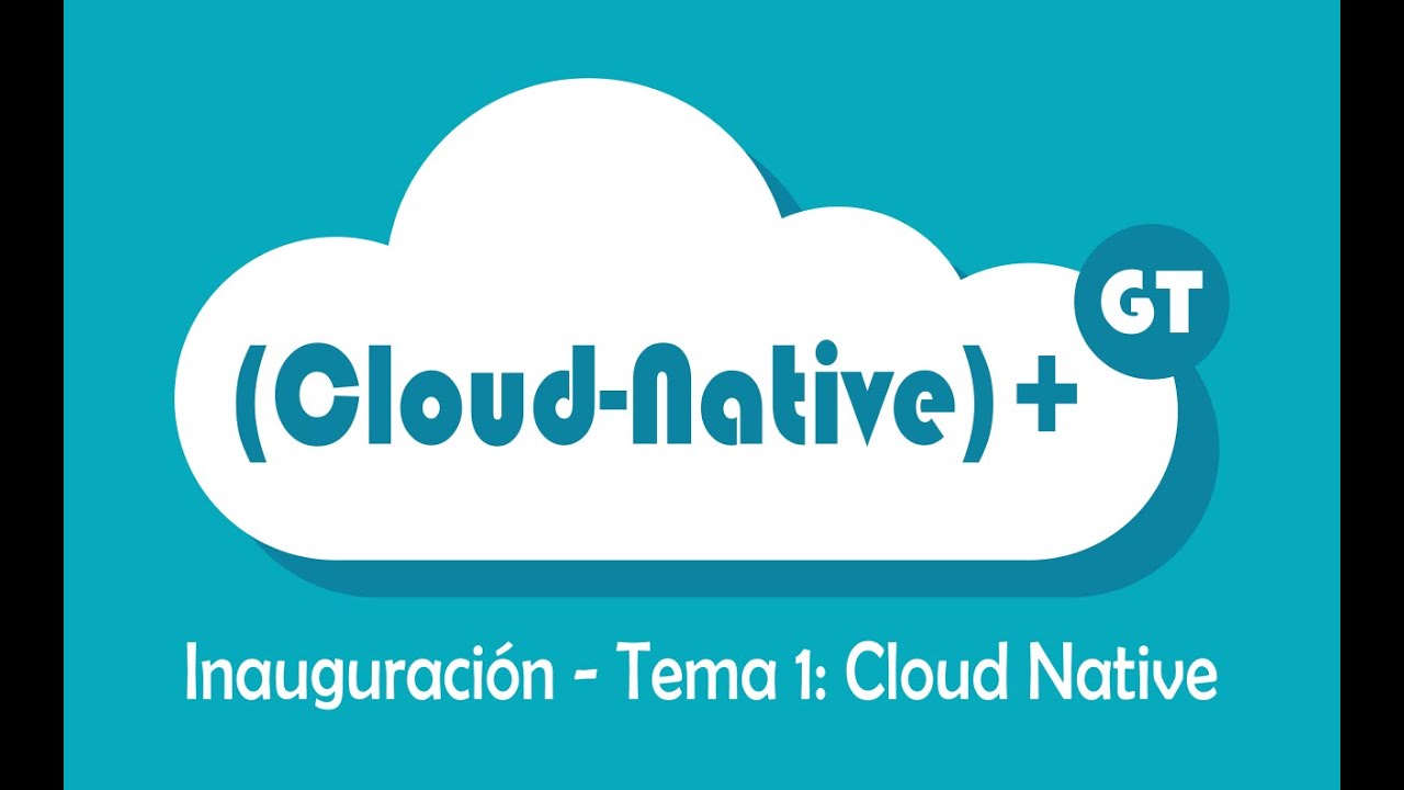 Tema 1: Cloud Native - YouTube
