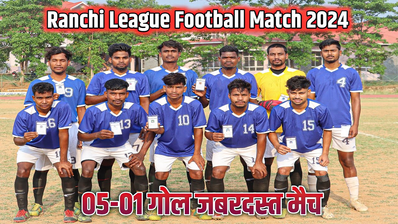 Sawarnrekha FC( Raj Sp Bundu ) 05 Vs Amar Bharti 01 | Ranchi League ...
