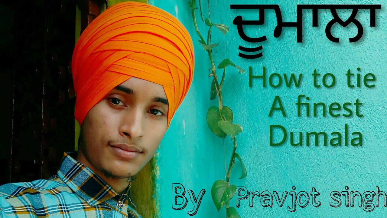 How to tie a best finest dumala ll by pravjot singh - YouTube