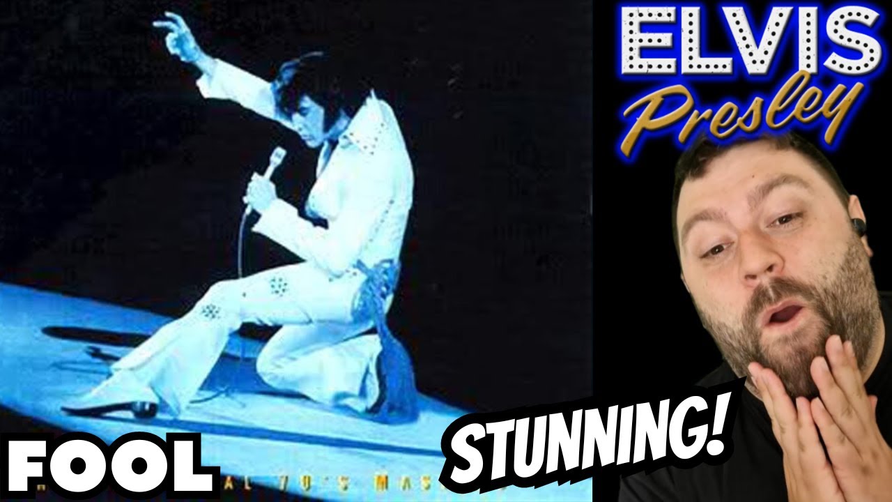 Elvis Presley - Fool | REACTION - YouTube