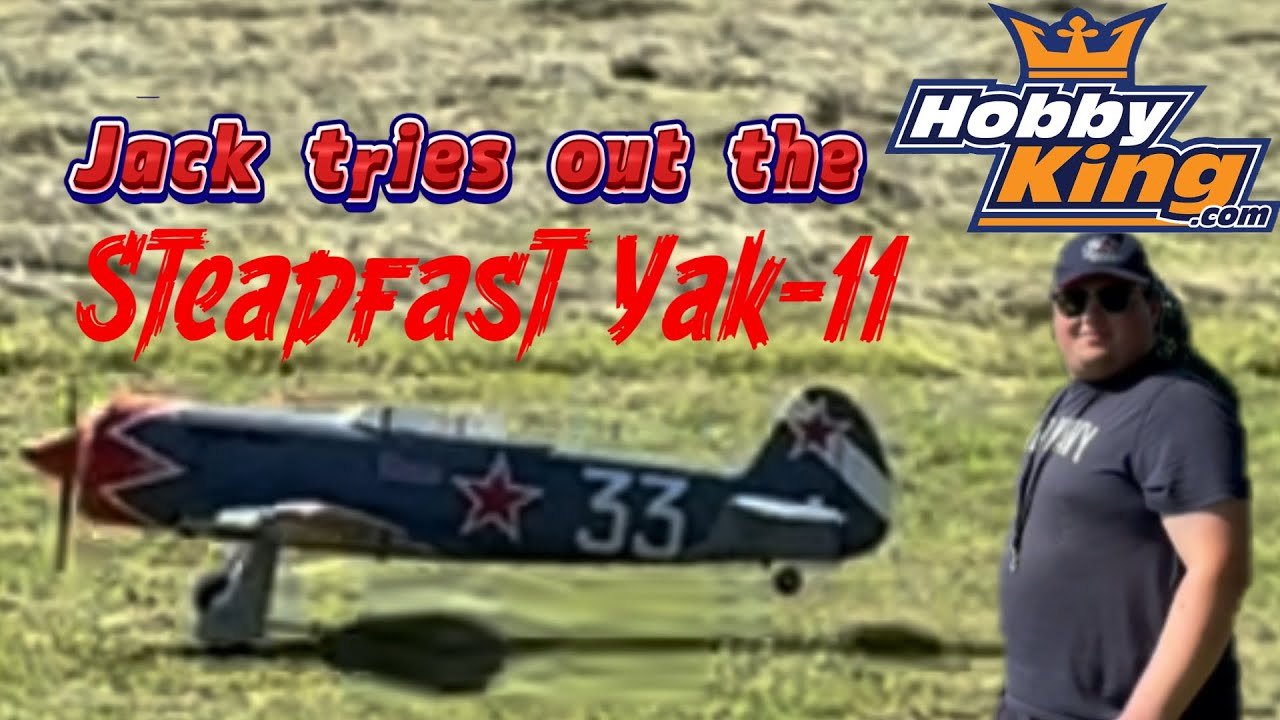 Jack flies the new Steadfast Yak-11 from #hobbyking - YouTube
