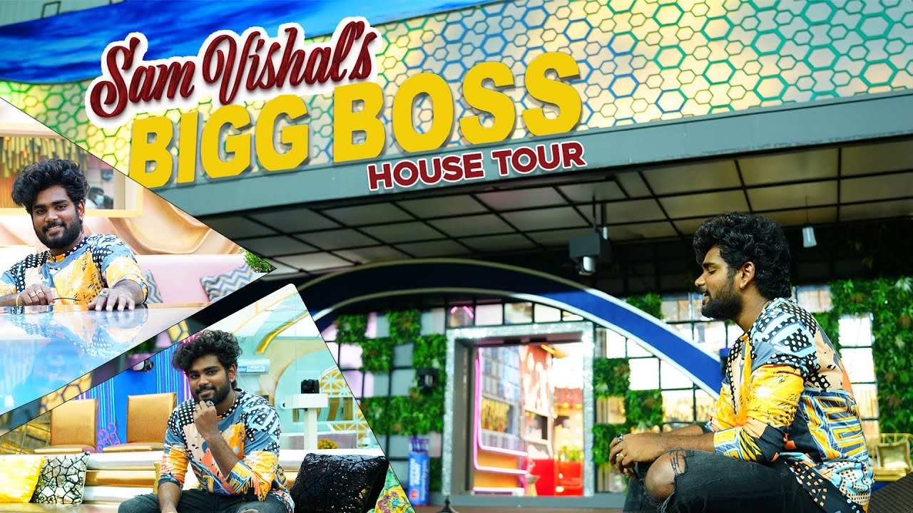 Exclusive | Sam Vishal's BiggBoss House Tour | Bigg Boss Tamil 6 | BB6 ...