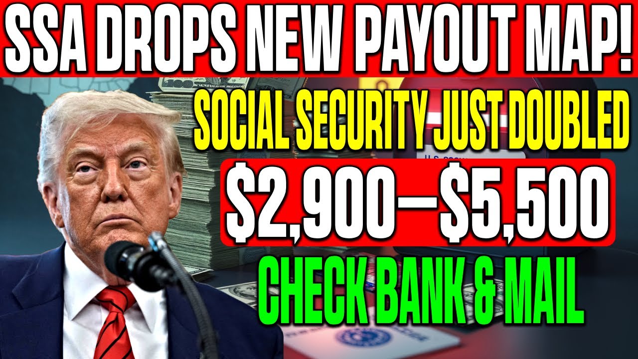 Social Security Doubled? New July Map: $2,900, $3,700 & $5,500 Payments ...