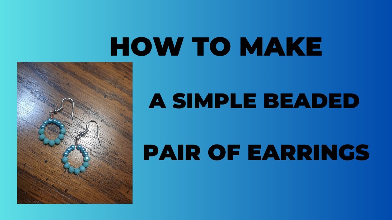 How to make a simple pair of earrings - YouTube