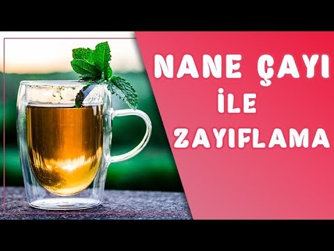 Nane Çayı Zayıflatır Mı ?  Uzman Diyetisyen: Nur Ecem BAYDI