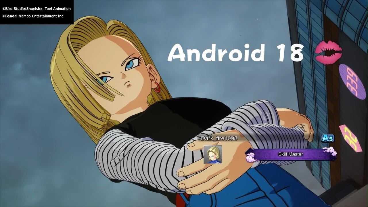 Android 18 TOP player, Sparking 0 👹 main Her - YouTube