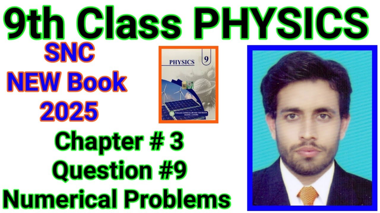9th Class physics chapter No.3 | Dynamics | Question No.9 | Numerical Problems | New Book 2025 ...
