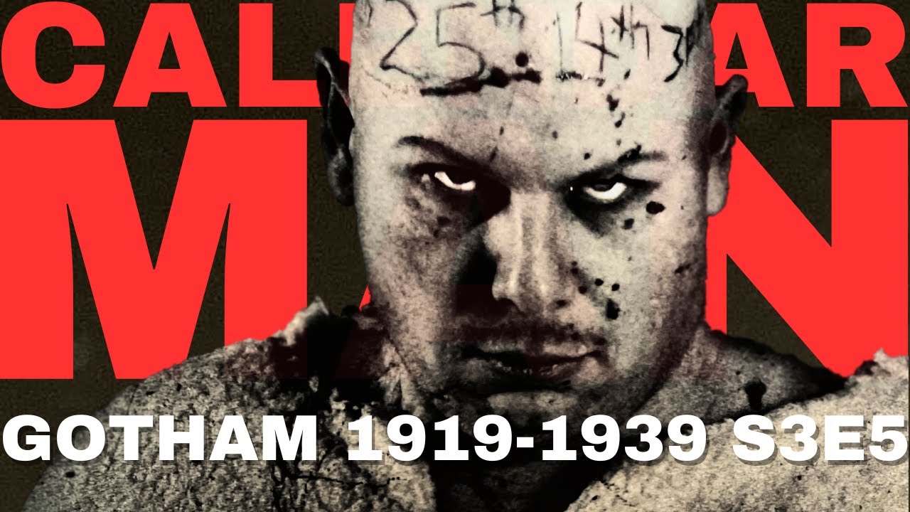 CALENDAR MAN // GOTHAM 1919-1939 S3E5 - YouTube
