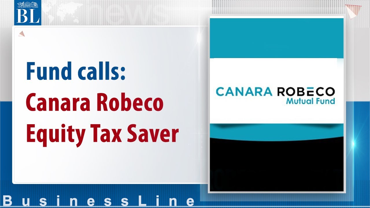 Fund calls: Canara Robeco Equity Tax Saver - YouTube