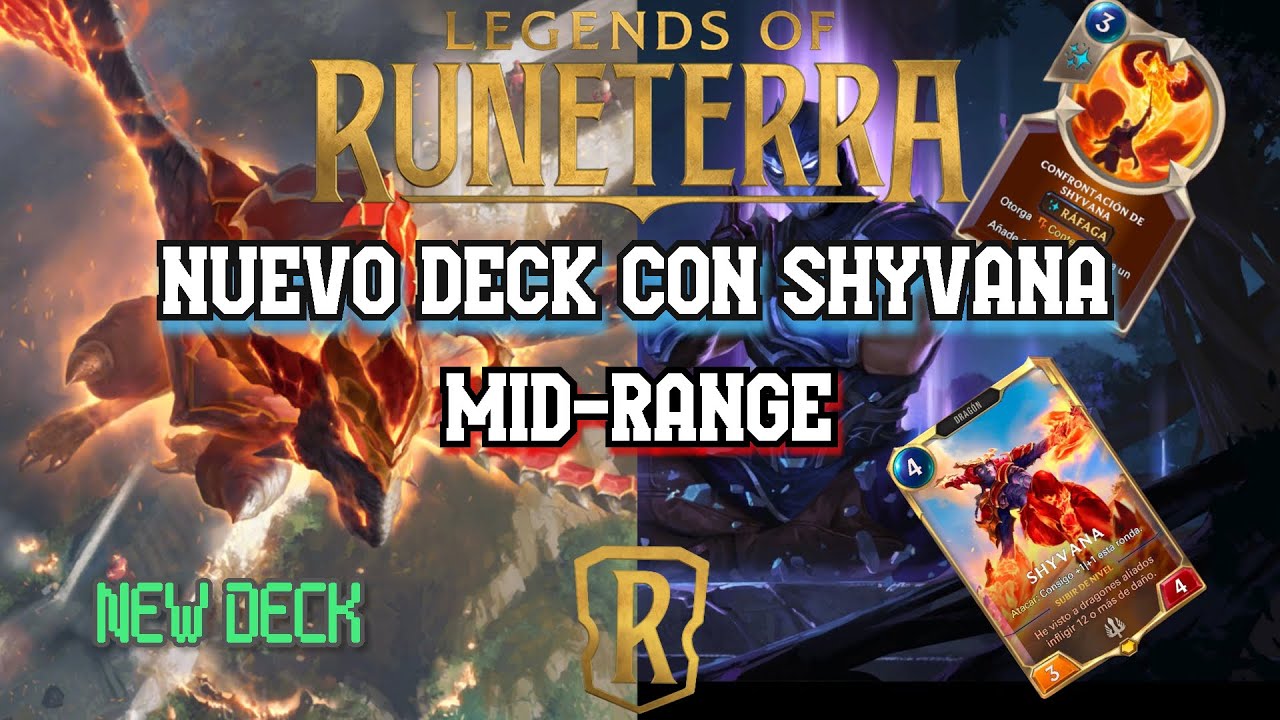 Shyvana !! Deck Mid-Range Dragones Y Barreras || Legends Of Runeterra ...