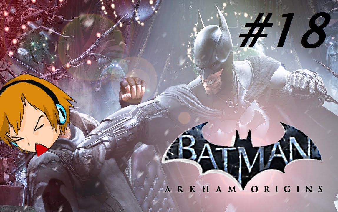 Batman: Arkham Origins #18 | Sneaking Suspicion - YouTube