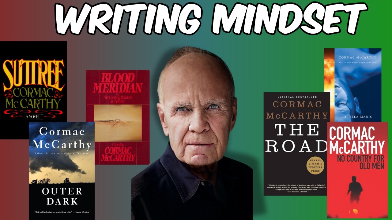 Cormac McCarthy On His Writing Mindset - YouTube