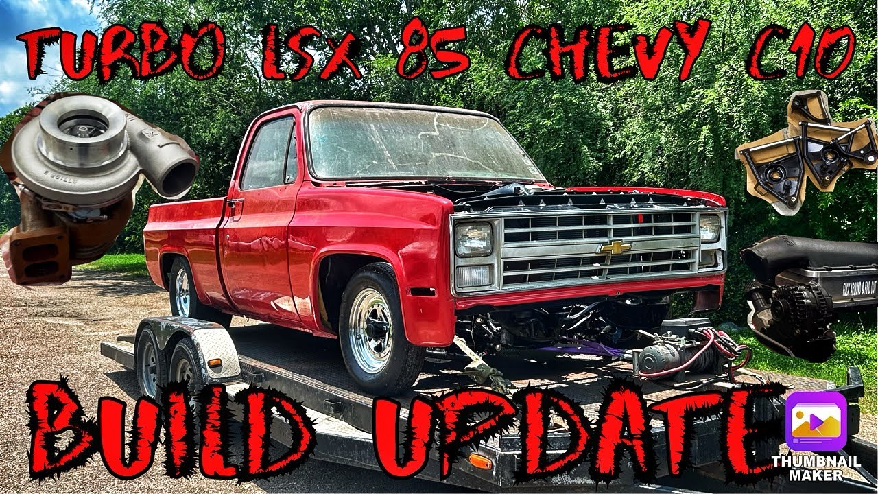 TURBO LSX 85 CHEVY C10 BUILD UPDATE (WHAT IS NEW???) - YouTube