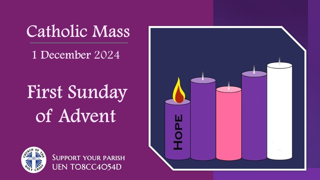 Catholic Mass - First Sunday Of Advent 1 Dec 2024 - LIVESTREAM - YouTube