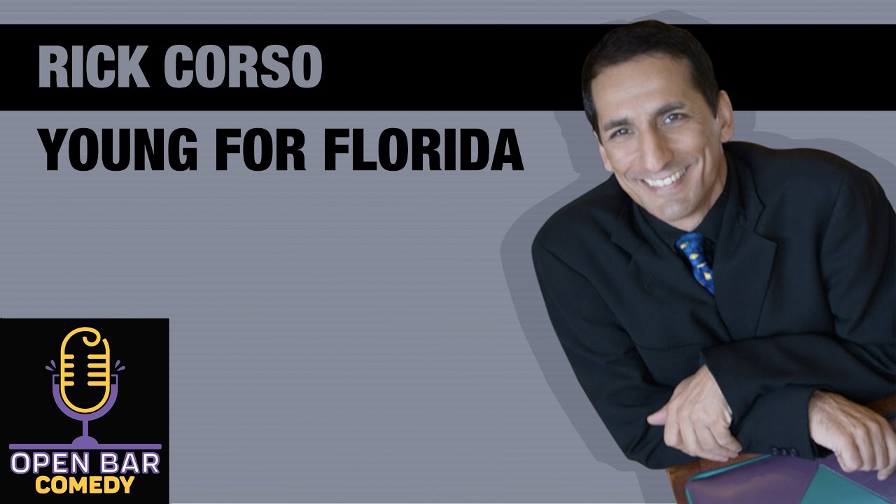 Rick Corso | Young for Florida | Half Hour Comedy Special - YouTube