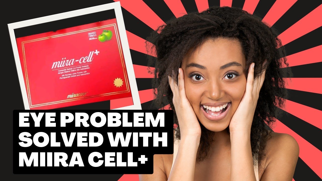 Eye problem with Miira Cell Plus | Eye problem | Eye complications ...