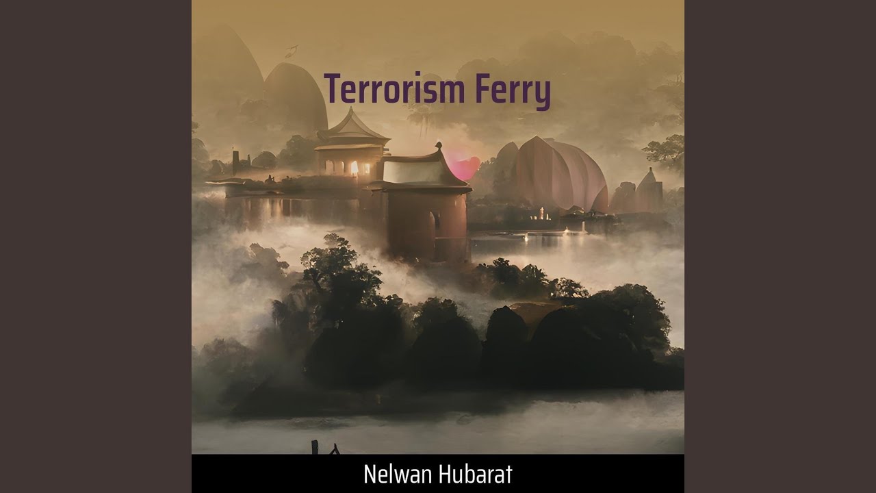 Terrorism Ferry - YouTube