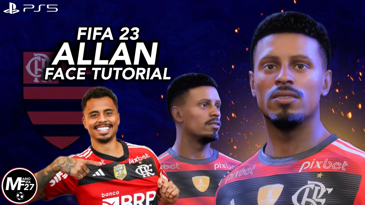 FIFA 23 | ALLAN FACE (Tutorial + Stats) | Flamengo - YouTube