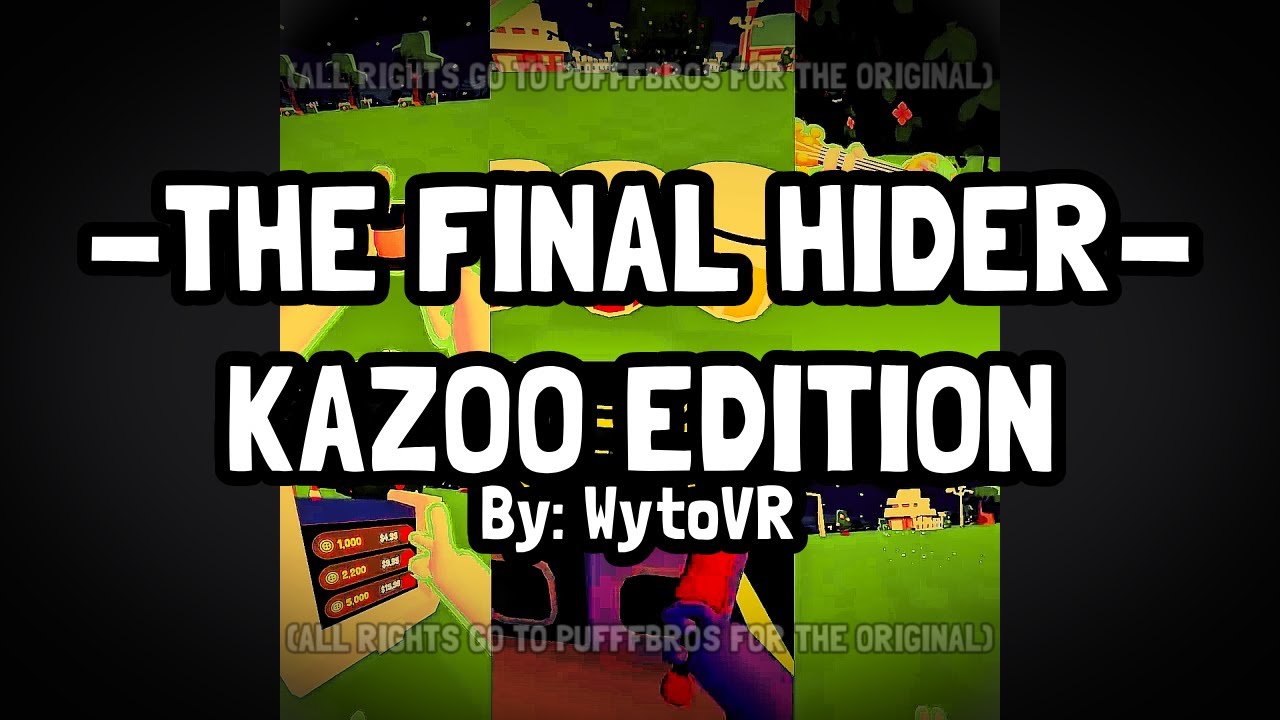 THE FINAL HIDER | KAZOO EDITION - YouTube