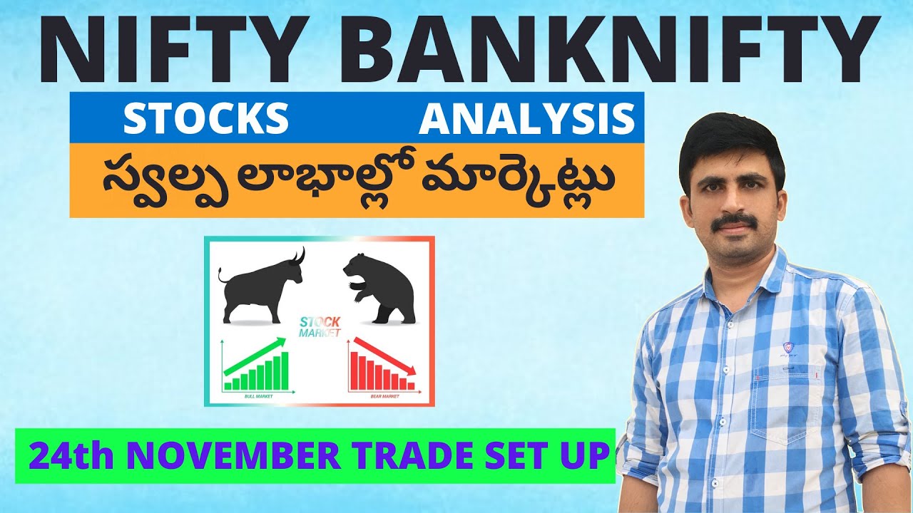 Nifty Banknifty Prediction 24th November Intraday Trading Stocks Levels