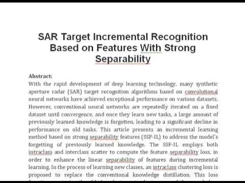 SAR Target Incremental Recognition Based on Features With Strong Separability - YouTube