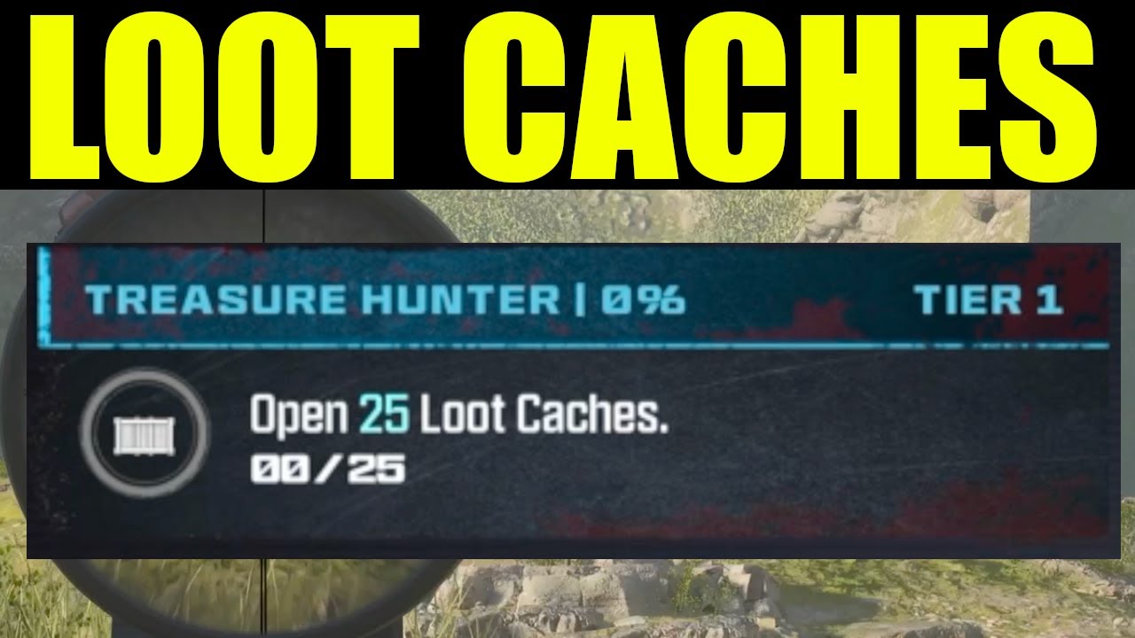 how to "open 25 loot caches" | how to complete treasure hunter MWZ ...