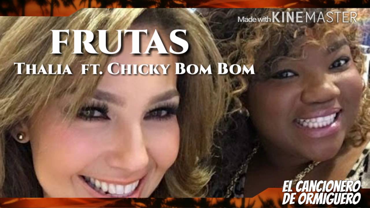 FRUTAS - Thalia ft. Chiki Bom Bom ''La Pantera'' - YouTube